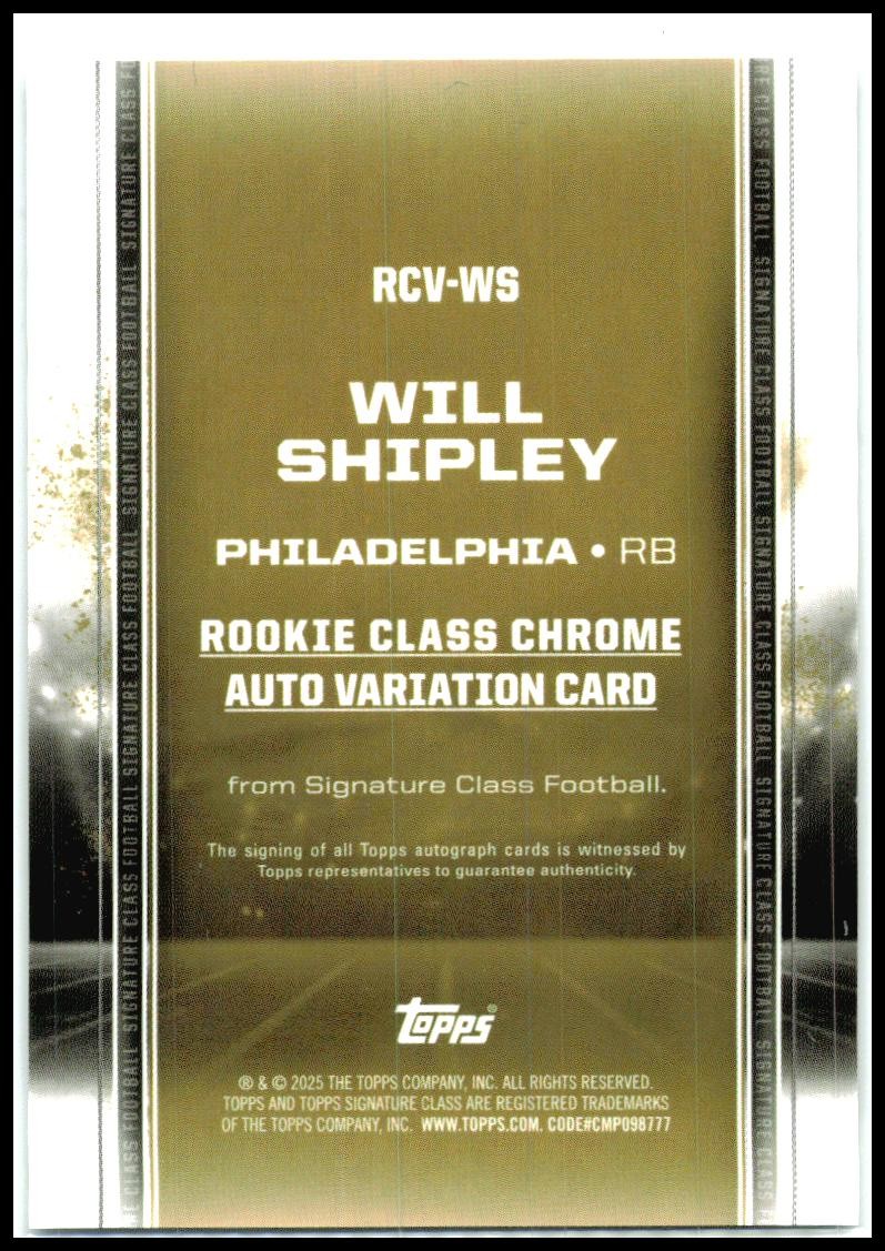 2024 Signature Class Rookie Class Chrome Auto #RCV-WS Will Shipley Aut ...